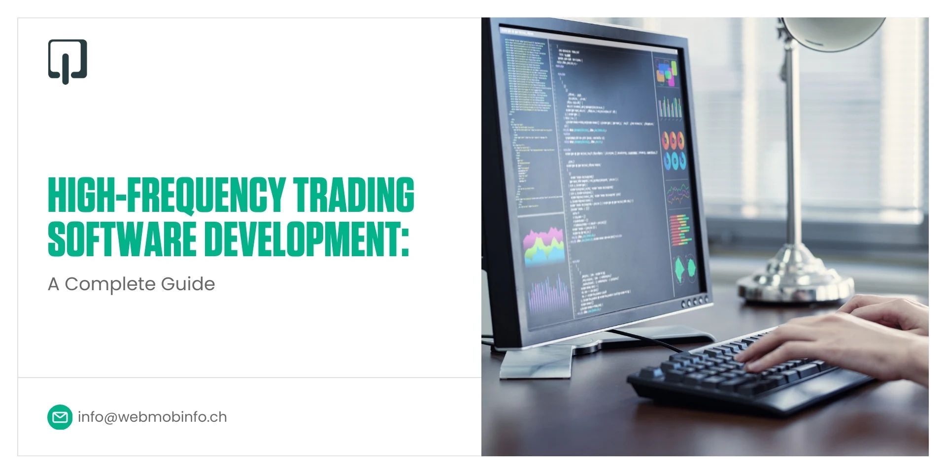 High-Frequency Trading Software Development: A Complete Guide